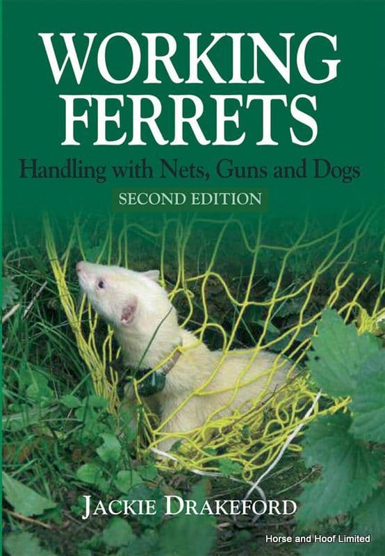 Working Ferrets- Handling With Nets Guns And Dogs - Jackie Drakeford ...